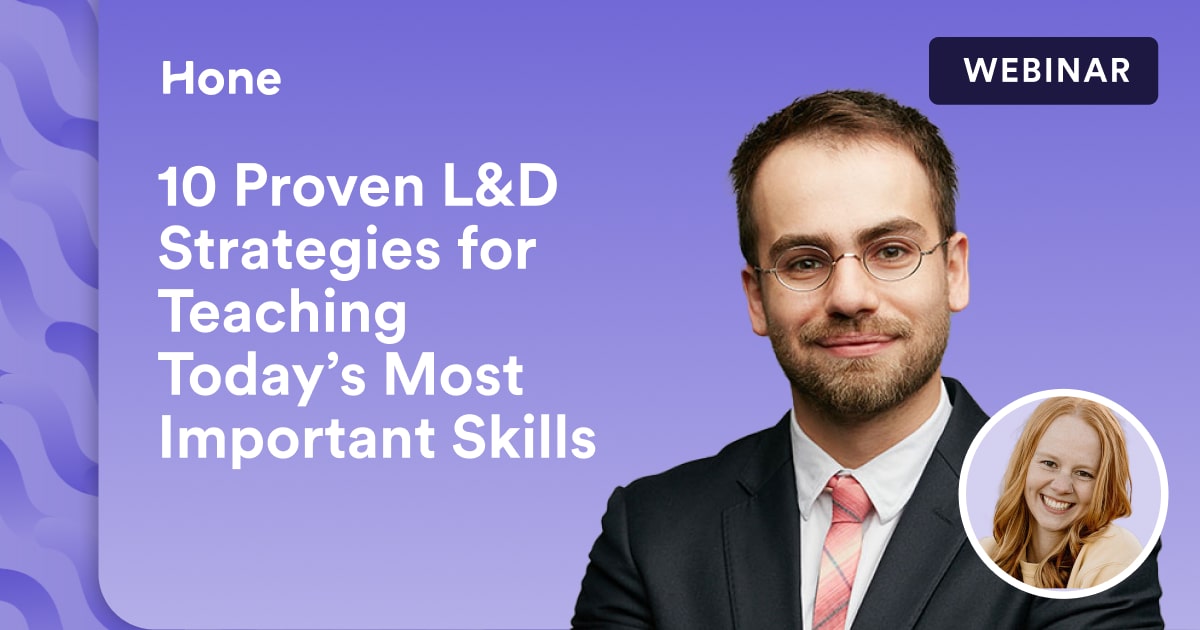 10 Proven L&D Strategies For Teaching Today’s Most Important Skills - Hone