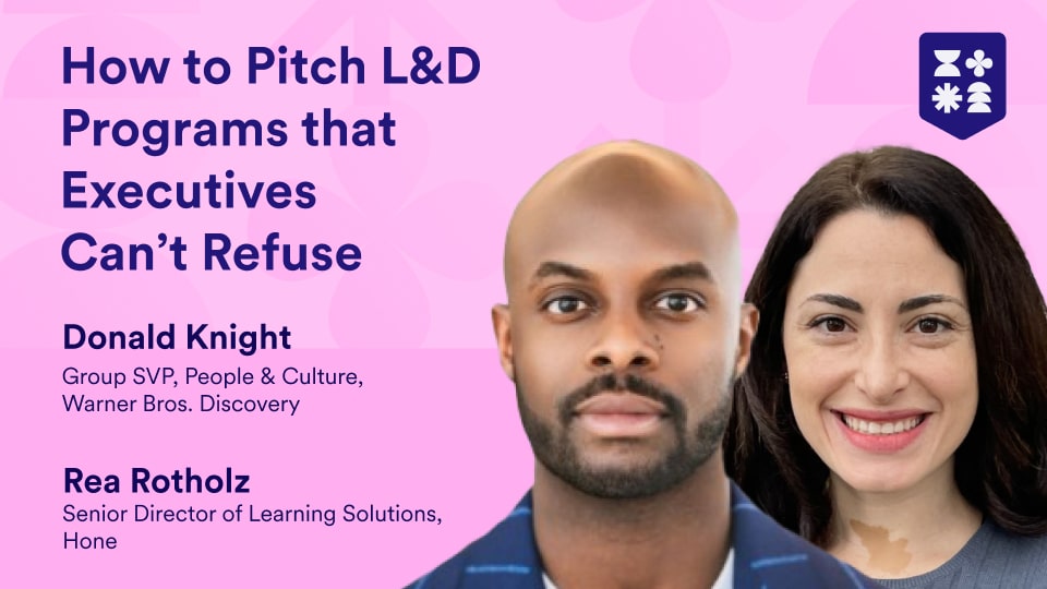 How To Pitch L&D Programs That Executives Can’t Refuse - Hone