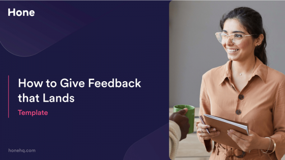 How To Give Feedback That Lands - Free Template